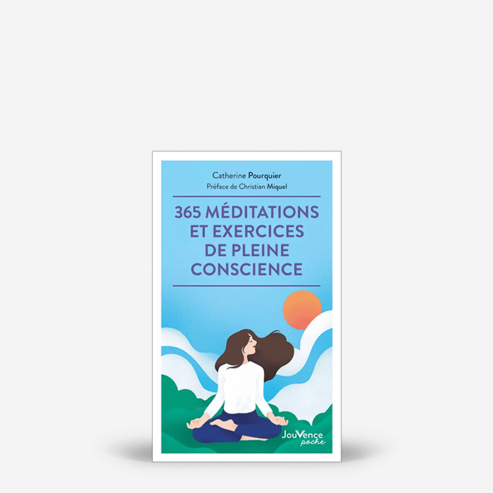 365 méditations et exercices de pleine conscience - My 365